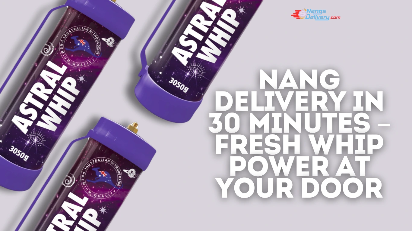 Reliable Nang Delivery – 4.5L Astral Whip Mega Tank